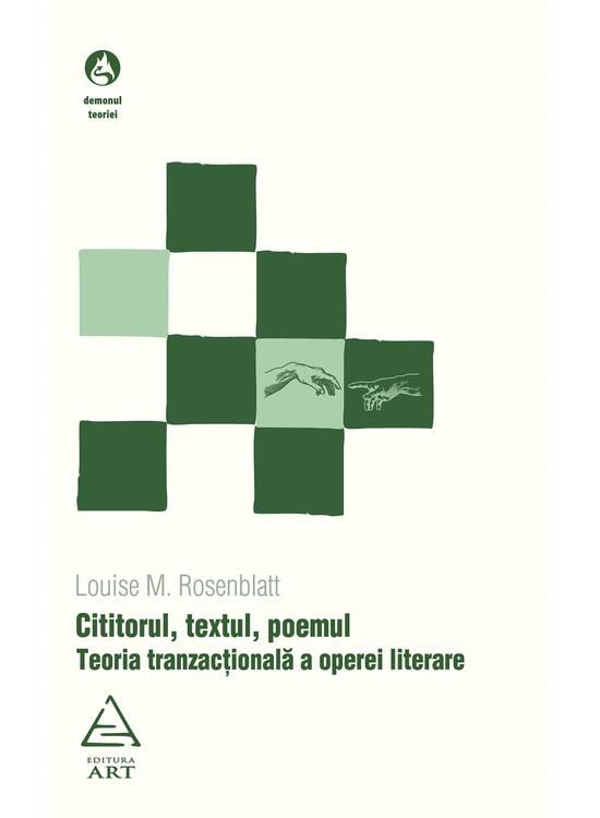 Cititorul, textul, poemul. Teoria tranzacțională a operei literare
