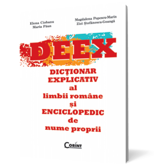 Dictionar explicativ al limbii romane si enciclopedic de nume proprii ...