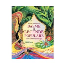 Cele mai frumoase basme si legende populare din intreaga lume