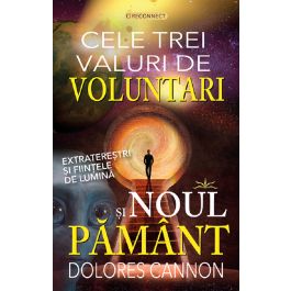 Cele trei valuri de voluntari si Noul Pamant