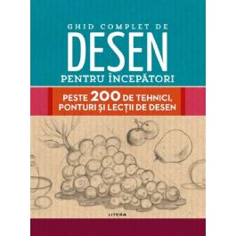 Ghid complet de desen pentru incepatori