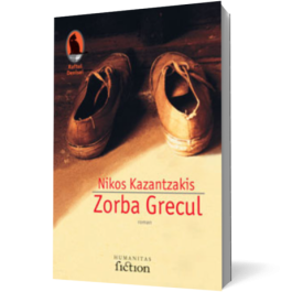 Zorba Grecul de Nikos Kazantzakis Humanitas Fiction cel mai mic pret