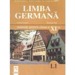 Limba Germana (L1). Manual pentru clasa a XI-a