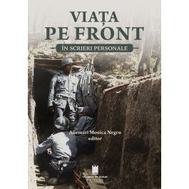 Viața pe front în scrieri personale